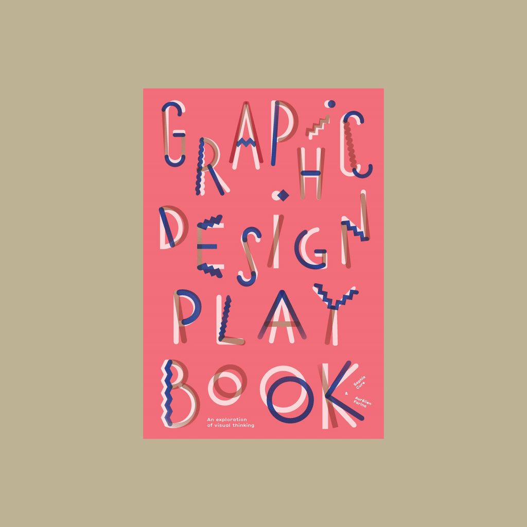 Graphic Design Play Book – theysaidbooks